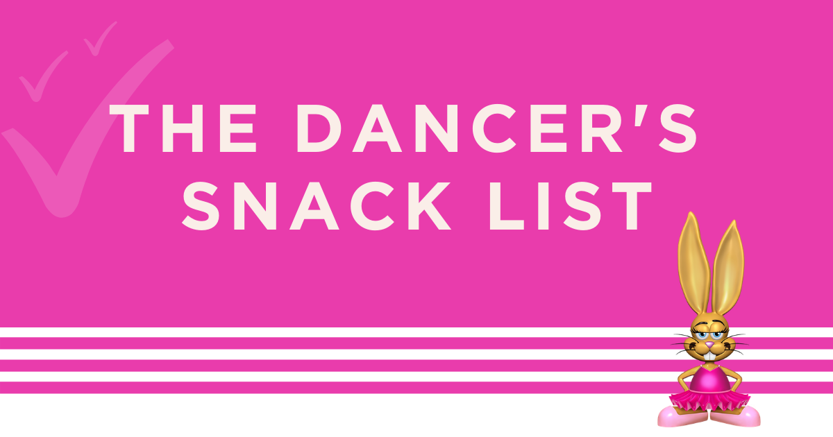 The Best Foods to Include on a Dancer’s Snack List
