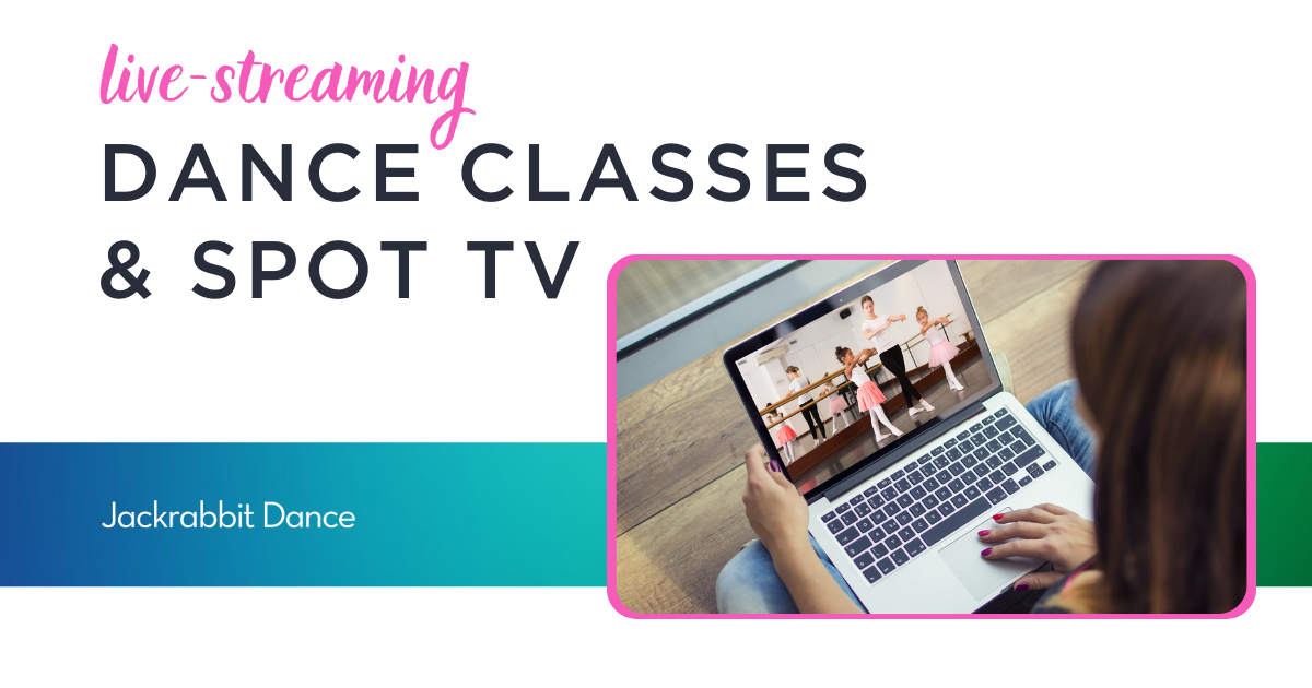 Why your studio should live stream dance classes in 2021 - Jackrabbit Dance